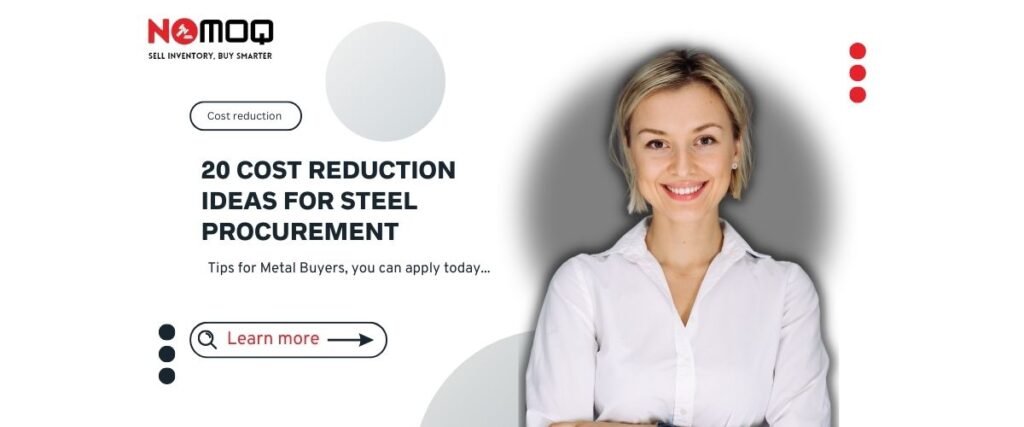20 Cost reduction ideas for steel procurement – Nomoq.in : Smart ...