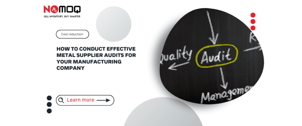 How to Conduct Effective Metal Supplier Audits for Your Manufacturing ...